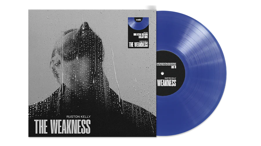 Ruston Kelly - The Weakness (Indie Exclusive, Blue Vinyl) – Nail City ...